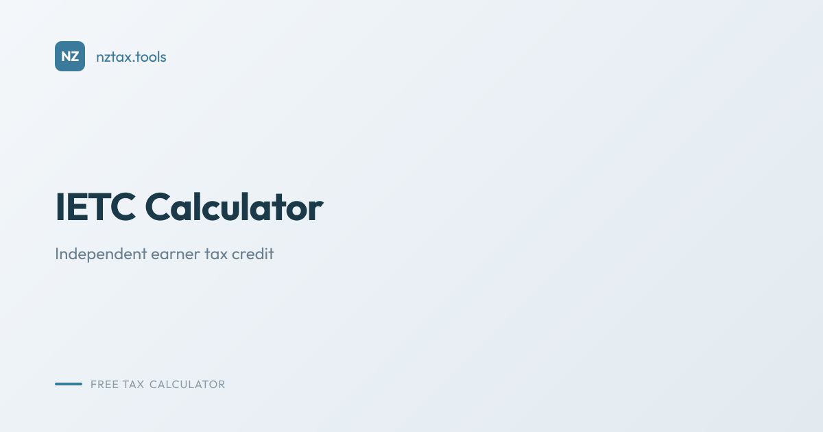 NZ IETC Calculator 2025-26 & 2026-27 — Up to $520 for $24k–$70k Earners